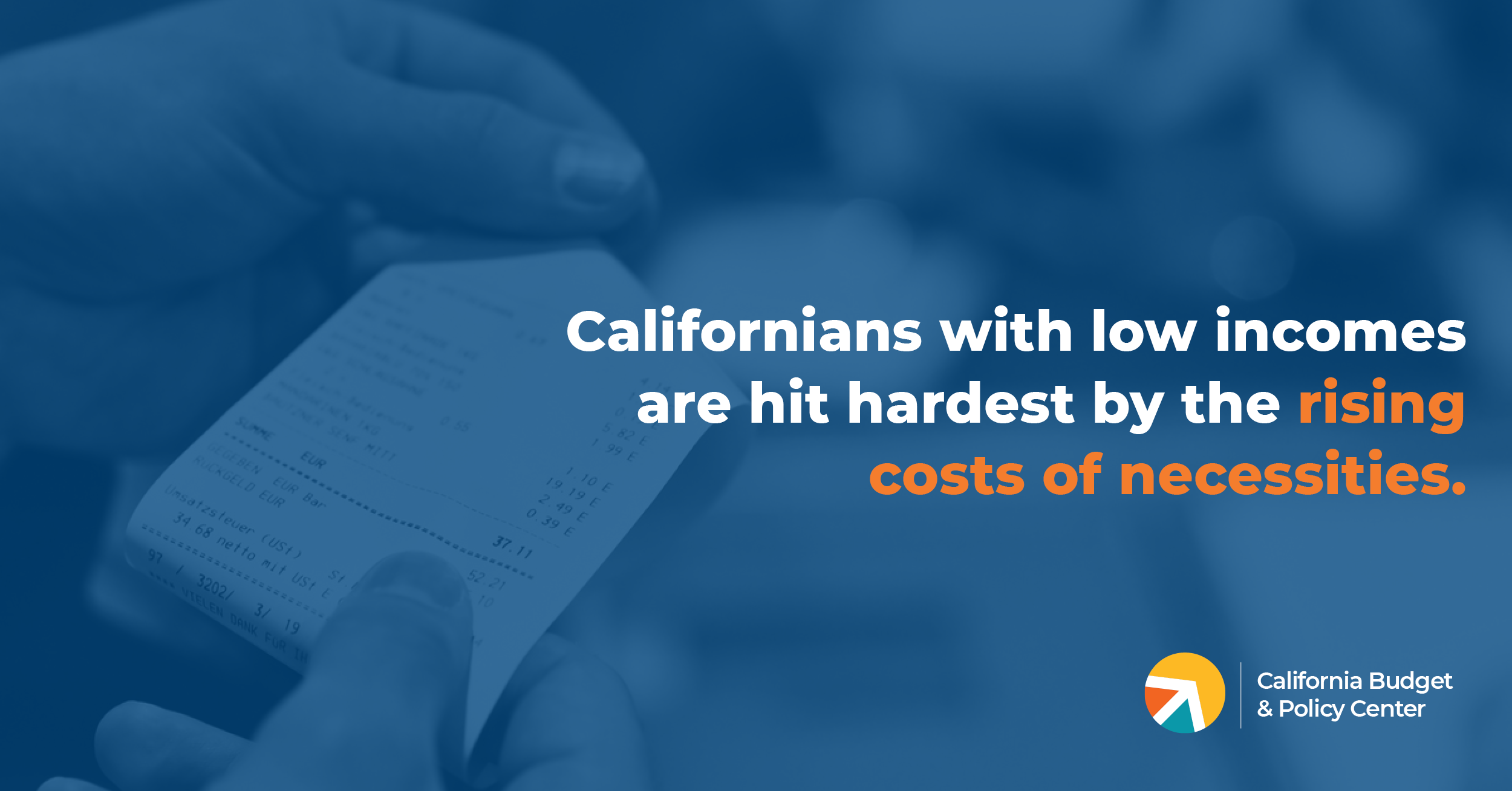 Californians with Low Incomes Are in Most Need of Support for Basic ...