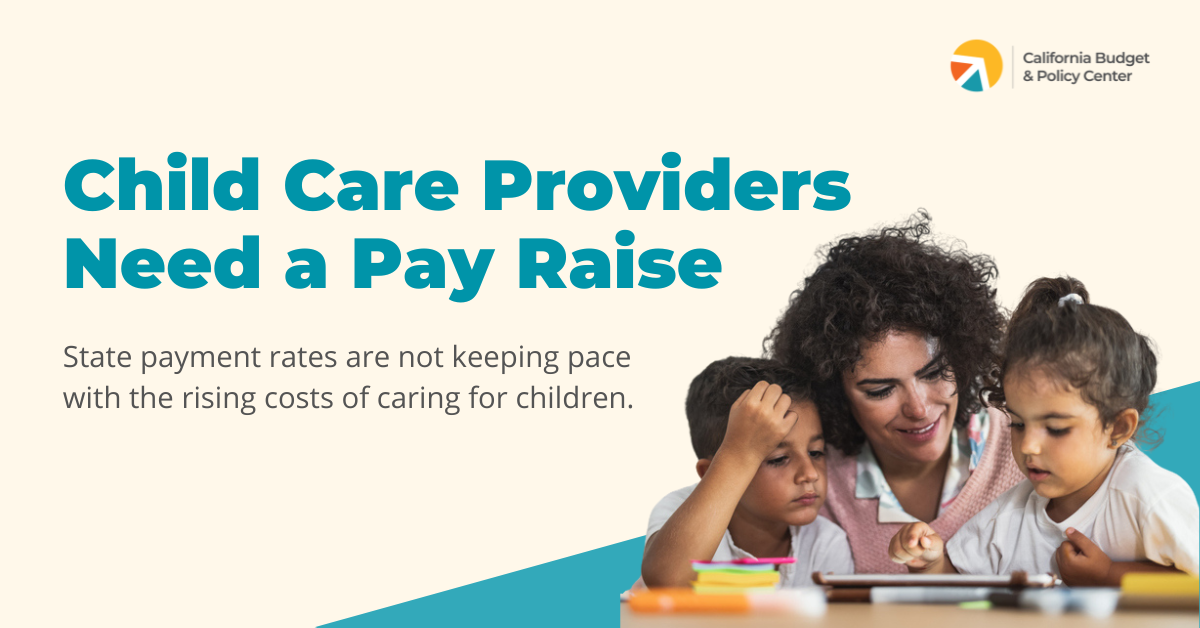 California's Child Care Providers Need a Substantial Pay Raise ...